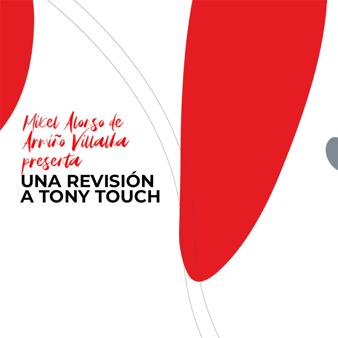 Una revisión a Tony Touch – Altavoz Cultural