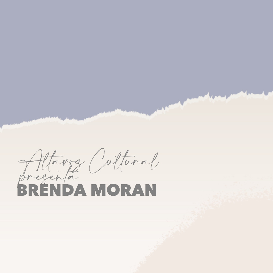 Brenda Moran – Altavoz Cultural